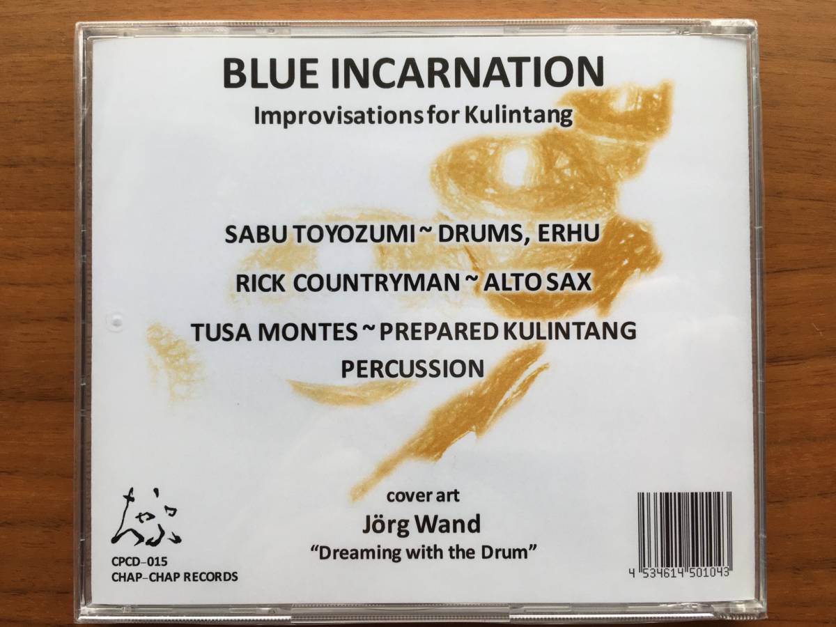 Sabu Toyozumi Rick Countryman Tusa Montes BLUE INCARNATION CD 豊住芳三郎 ...