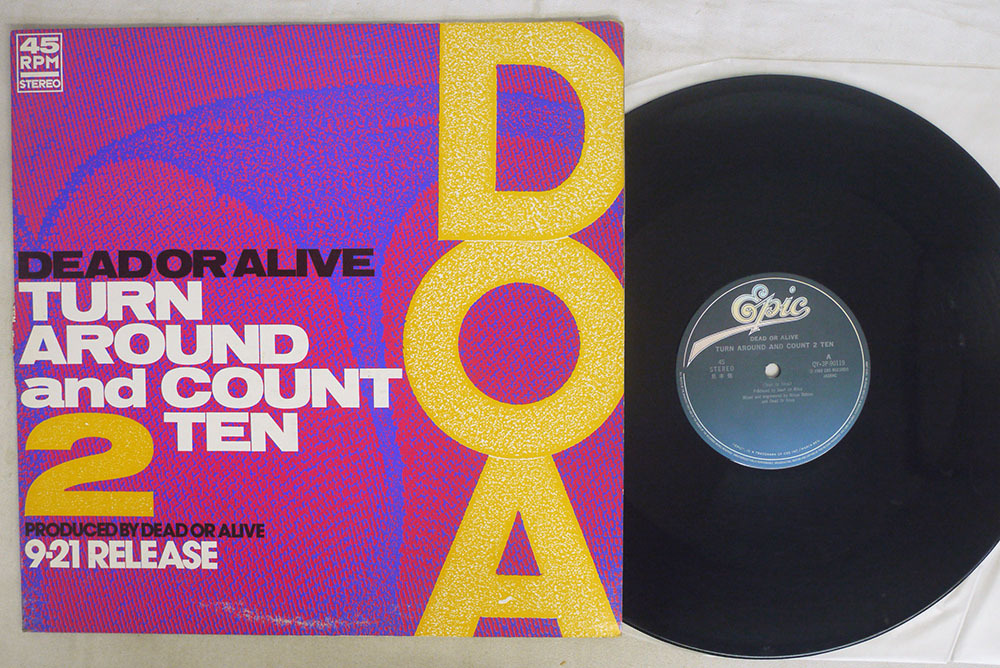 プロモ DEAD OR ALIVE/TURN AROUND AND COUNT 2 TEN/EPIC QY 3P 90119(D)｜売買された ...