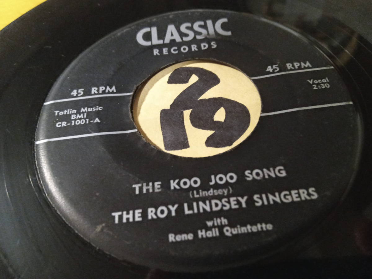 試聴 日本語カウントロッキン ジャイヴDJ推薦曲 THE ROY LINDSEY SINGERS THE KOO JOO SONG VG++ ...
