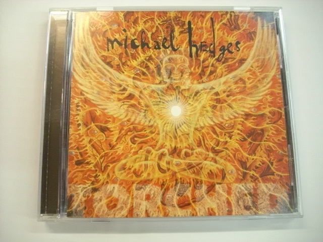 CD MICHAEL HEDGES マイケル ヘッジス / TORCHED トーチド US盤 WINDHAM HILL 01934-11394-2 DAVID CROSBY & GRAHAM ...