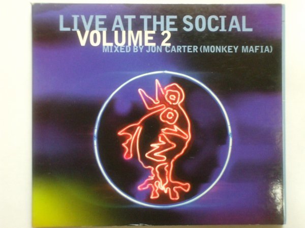 MIX-CD / Live At The Social vol. 2 mixed by Jon Carter Monkey Mafia ...