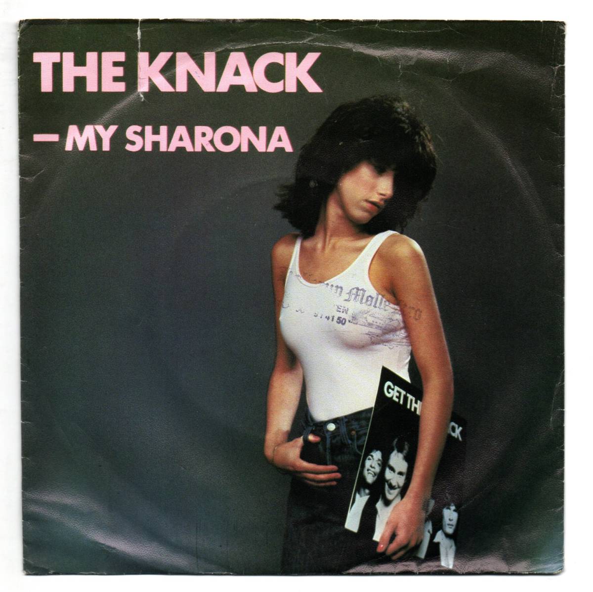 The Knack - My Sharona /Let Me Out 7inch ; Capitol Records 7c006-85921 ...