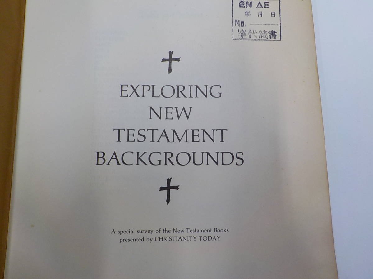 3K0052 EXPLORING NEW TESTAMENT BACKGROUNDS A special survey of the New ...
