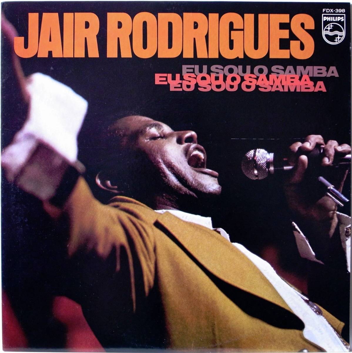国内盤 / JAIR RODRIGUES / EU SOU O SAMBA / ブラジル / NIPPON PHONOGRAM FDX-398(サンバ)｜売買されたオークション情報、yahoo ...