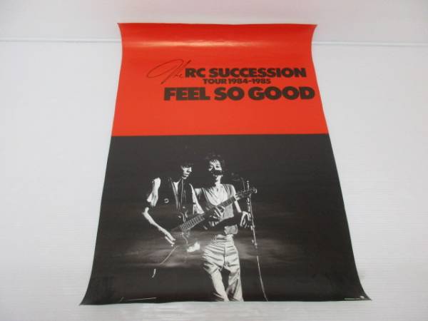 RC SUCCESSION TOUR FEEL SO GOOD ポスター 忌野 清志郎 OT-65(ミュージシャン)｜売買されたオークション ...