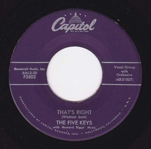 The Five Keys / That’s Right Capitol(R&B、ソウル)｜売買されたオークション情報、yahooの商品情報をアーカイブ公開 - オークファン（aucfan.com）
