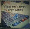 オリ溝 Terry Gibbs テリーギブス Vibes On Velvet Hal Mckusick(ジャズ一般)｜売買されたオークション ...