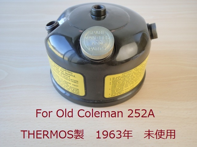 For Coleman 252Aタンク 1963年 サーモス コールマン 廃盤(ホワイトガソリンランタン)｜売買されたオークション情報、yahooの商品情報をアーカイブ公開 - オークファン ...