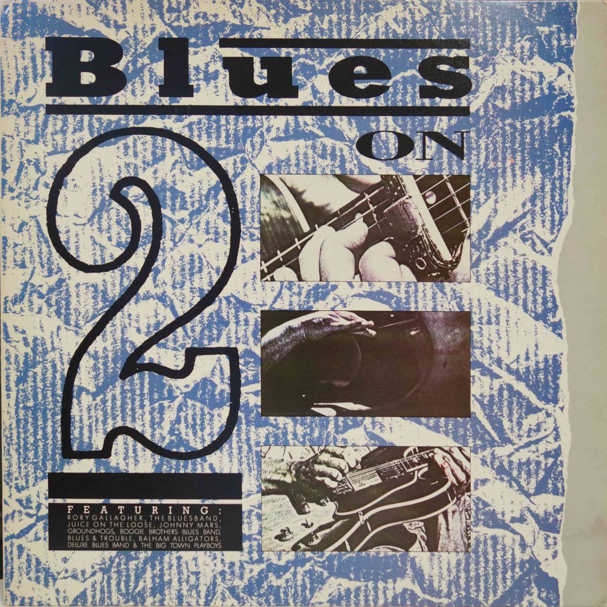 BLUES LP：BLUES ON 2／V.A. Rory Gallagher Deluxe Blues Band Balham ...
