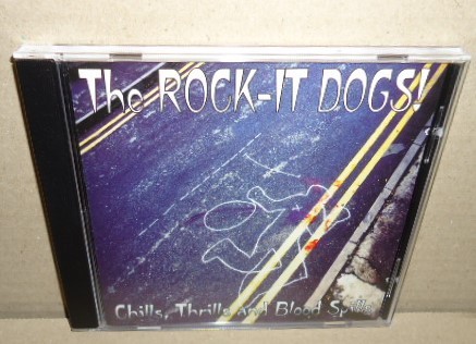 The Rock-It Dogs Chills Thrills & Blood Spills CD サイコビリー ネオロカビリー ネオロカ ...