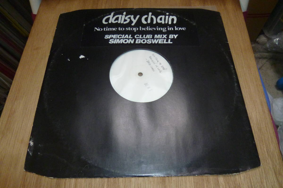 SPECIAL CLUB MIX 12” DAISY CHAIN // NO TIME TO STOP BELIEVING IN LOVE ...