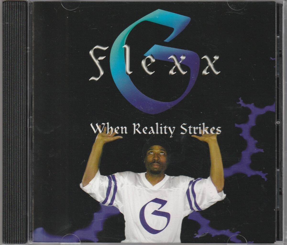 CD HIPHOP/G-RAP FLEXX G／When Reality Strikes／1999年 Kurupt Daz Dillinger ...