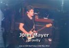 JOHN MAYER / GRAVITY Live at JCB Hall Tokyo 13th May 2010(ロック、ポップス（洋楽）)｜売買されたオークション情報、yahooの商品情報 ...