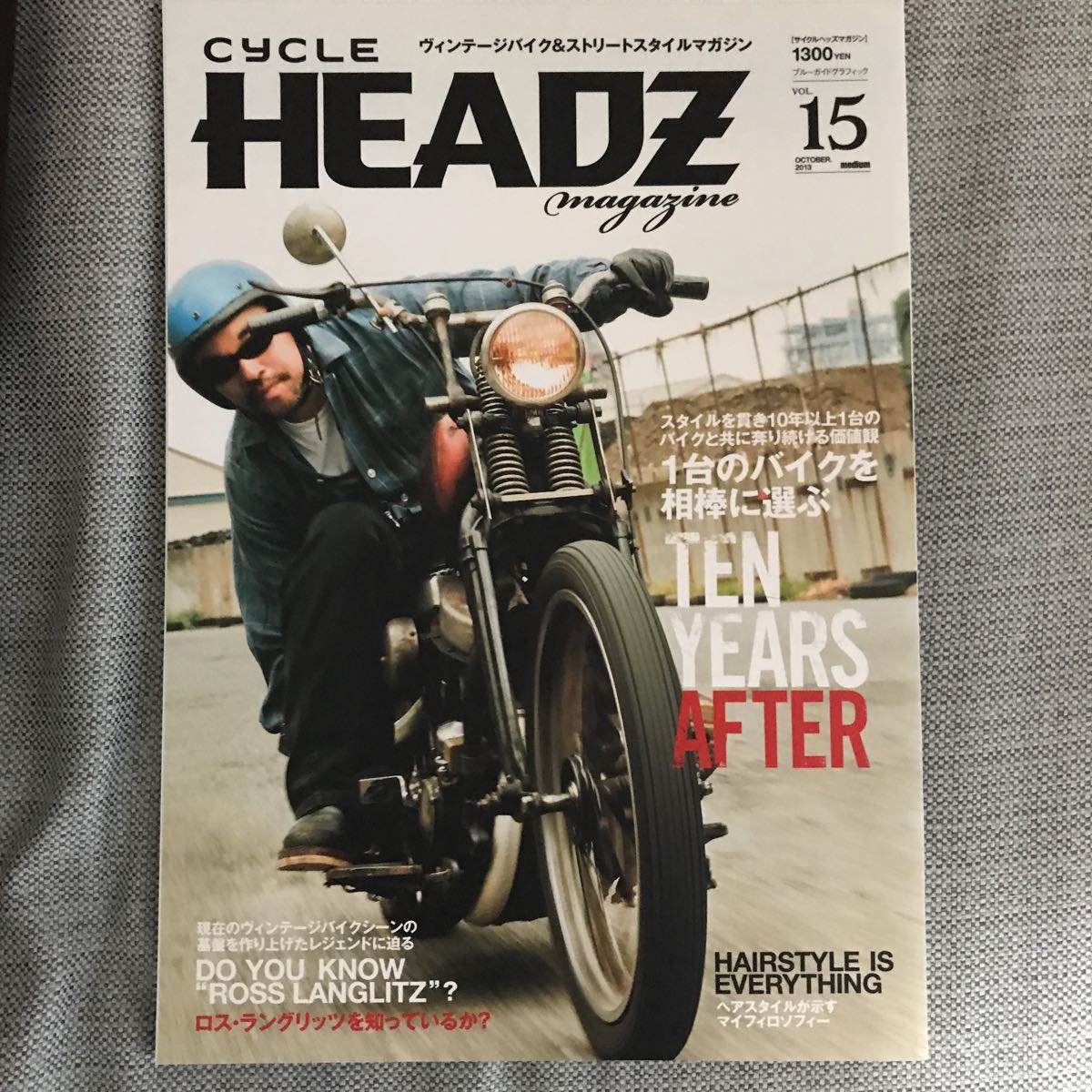 cycle headz vol.15 October 2013 特集 ross langlitz leathers(外国製バイク)｜売買された ...