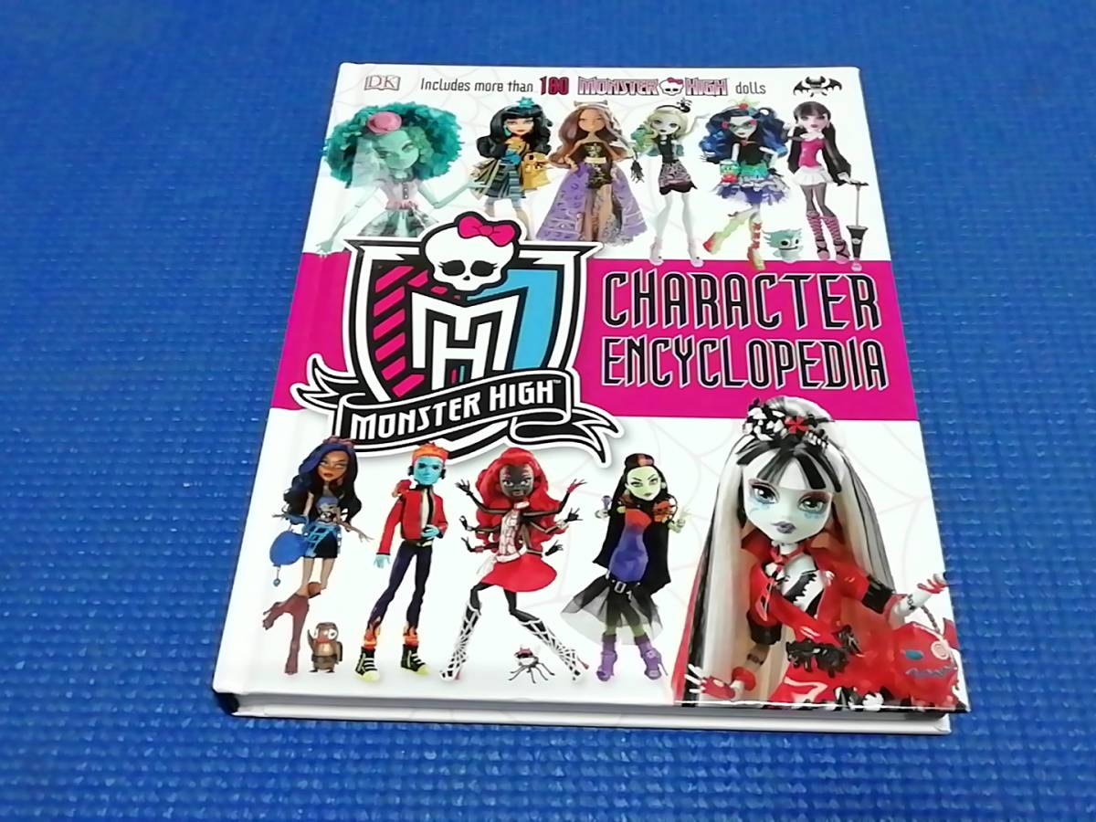洋書 Monster High Character Encyclopedia Eric Hardie モンスターハイ キャラクター ...