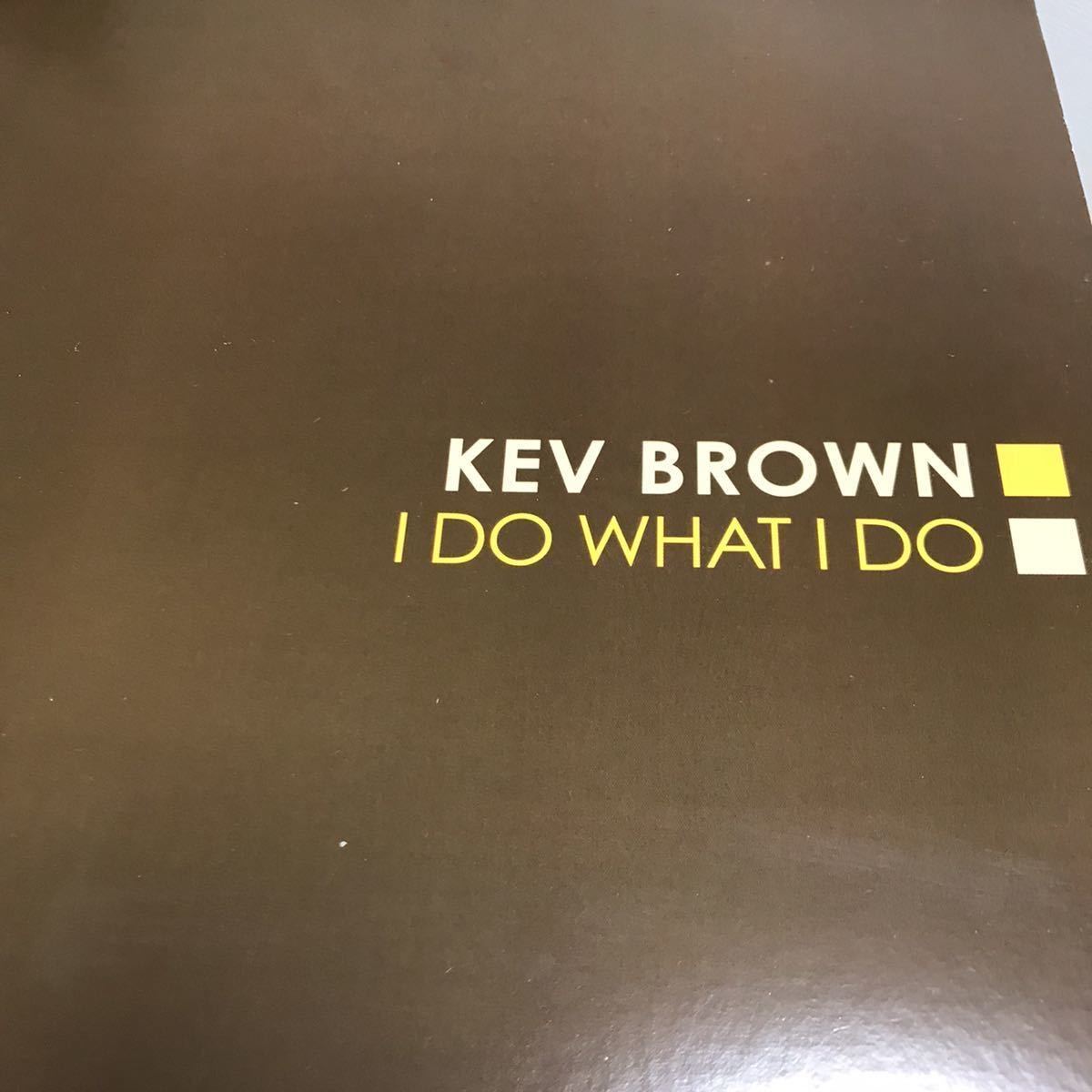 US ORIGINAL KEV BROWN / I DO WHAT I DO 2LP up above grap luva(ラップ、ヒップ ...