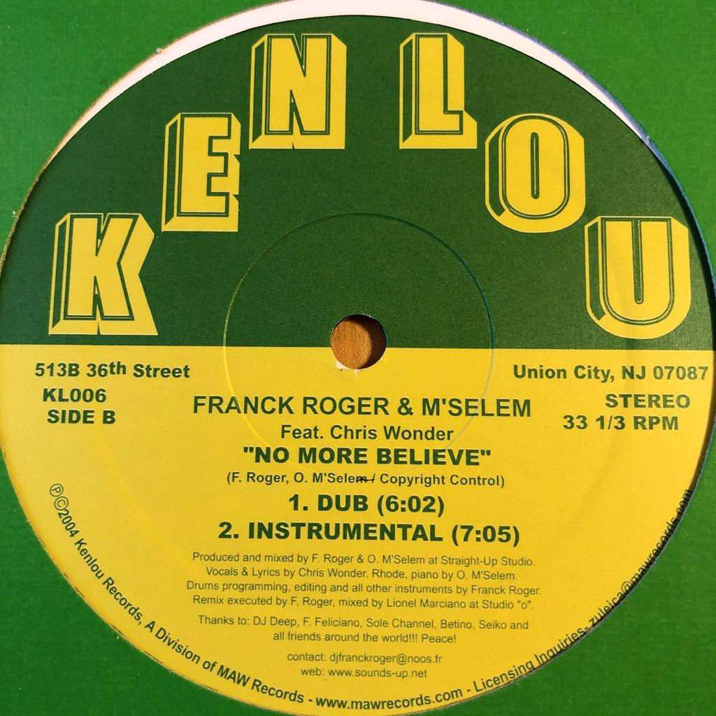 極 FRANCK ROGER & M'SELEM NO MORE BELIEVE 12インチ LOUIE VEGA JOE CLAUSSELL ...
