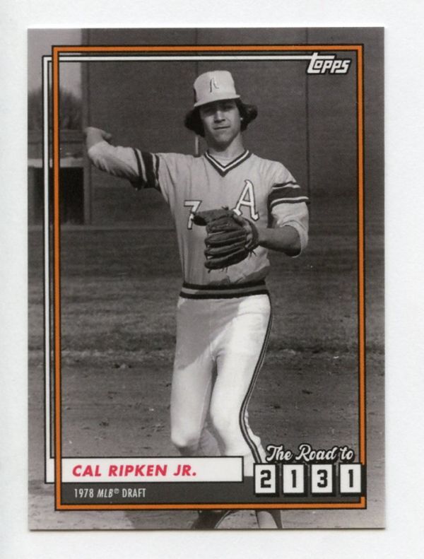 MLB カード CAL RIPKEN JR 2020 Topps The Road to 2131 #1 HOF カル リプケン ジュニア ...
