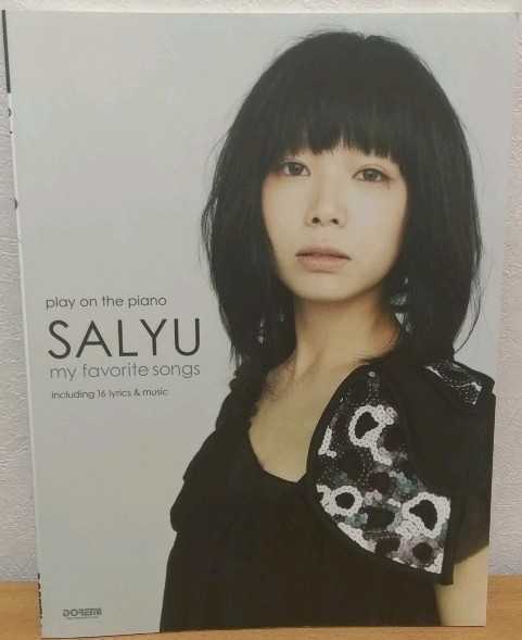 ピアノ弾き語り Salyu サリュ / my favorite songs Lily Chou-Chou 小林武史 ドレミ楽譜出版社 ...