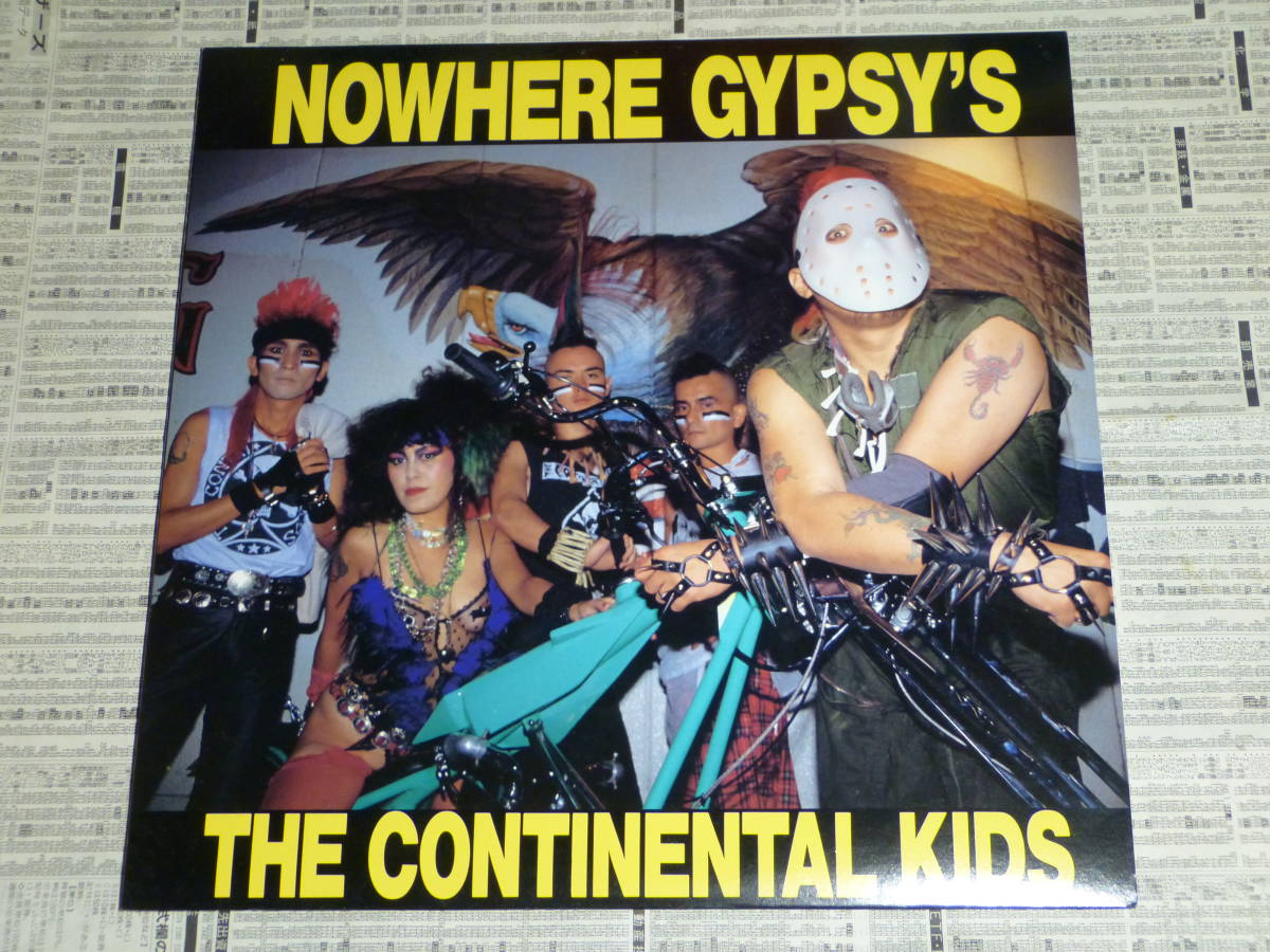 THE CONTINENTAL KIDS NOWHERE GYPSY'S LP ポスター付 GISM GAUZE EXECUTE ...