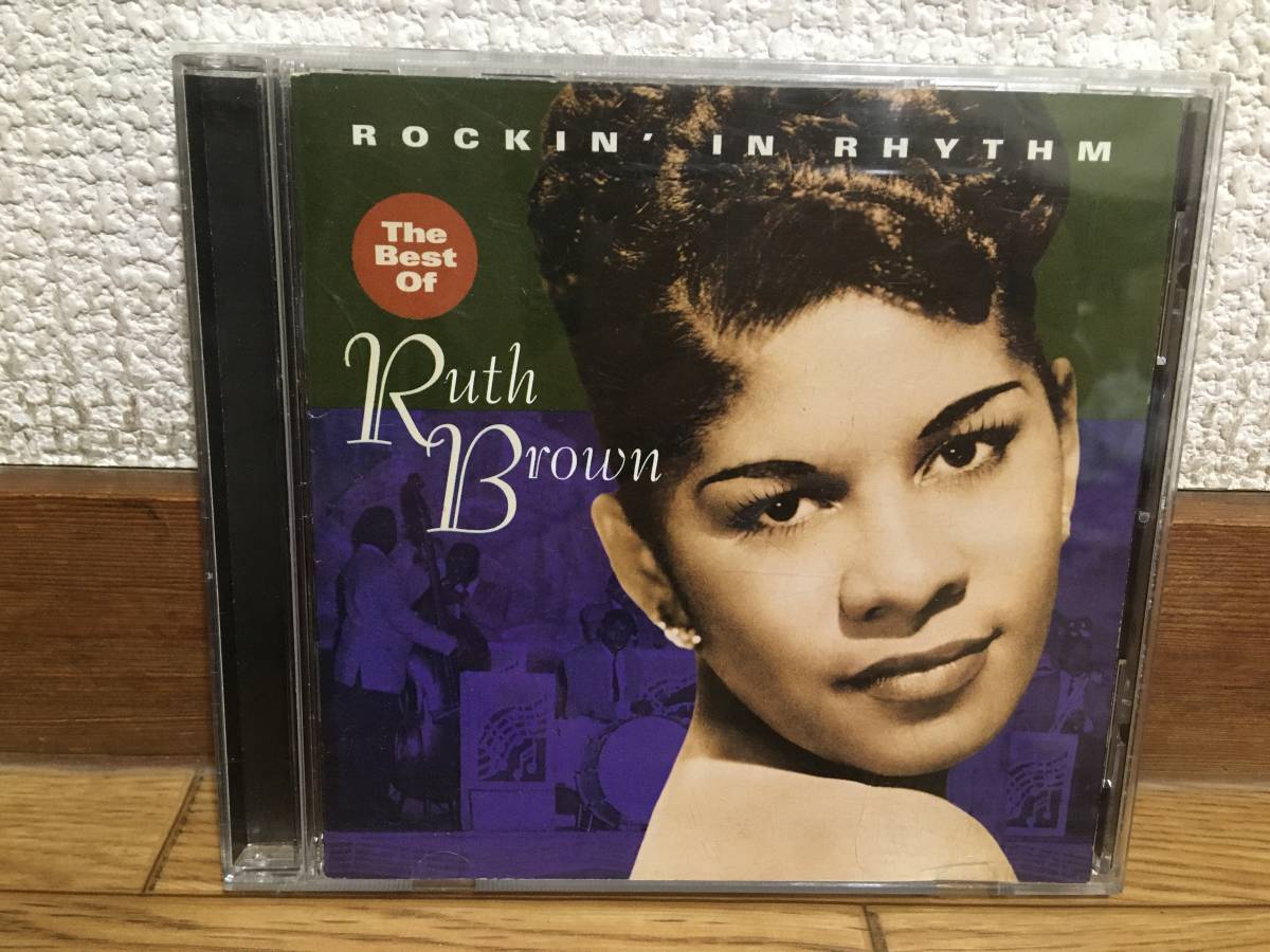 ROCKIN' IN RHYTHM THE BEST OF RUTH BROWN CD ATLANTIC RECORDING / RHINO ...