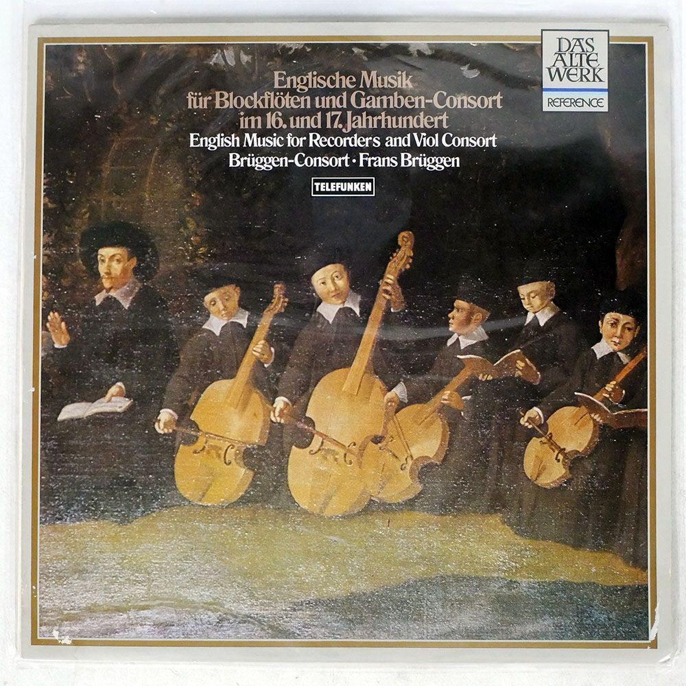 独 ブリュッヘン/CONSORT : ENGLISCHE MUSIK FUR BLOCKFL TEN UND GAMBEN-CONSORT ...