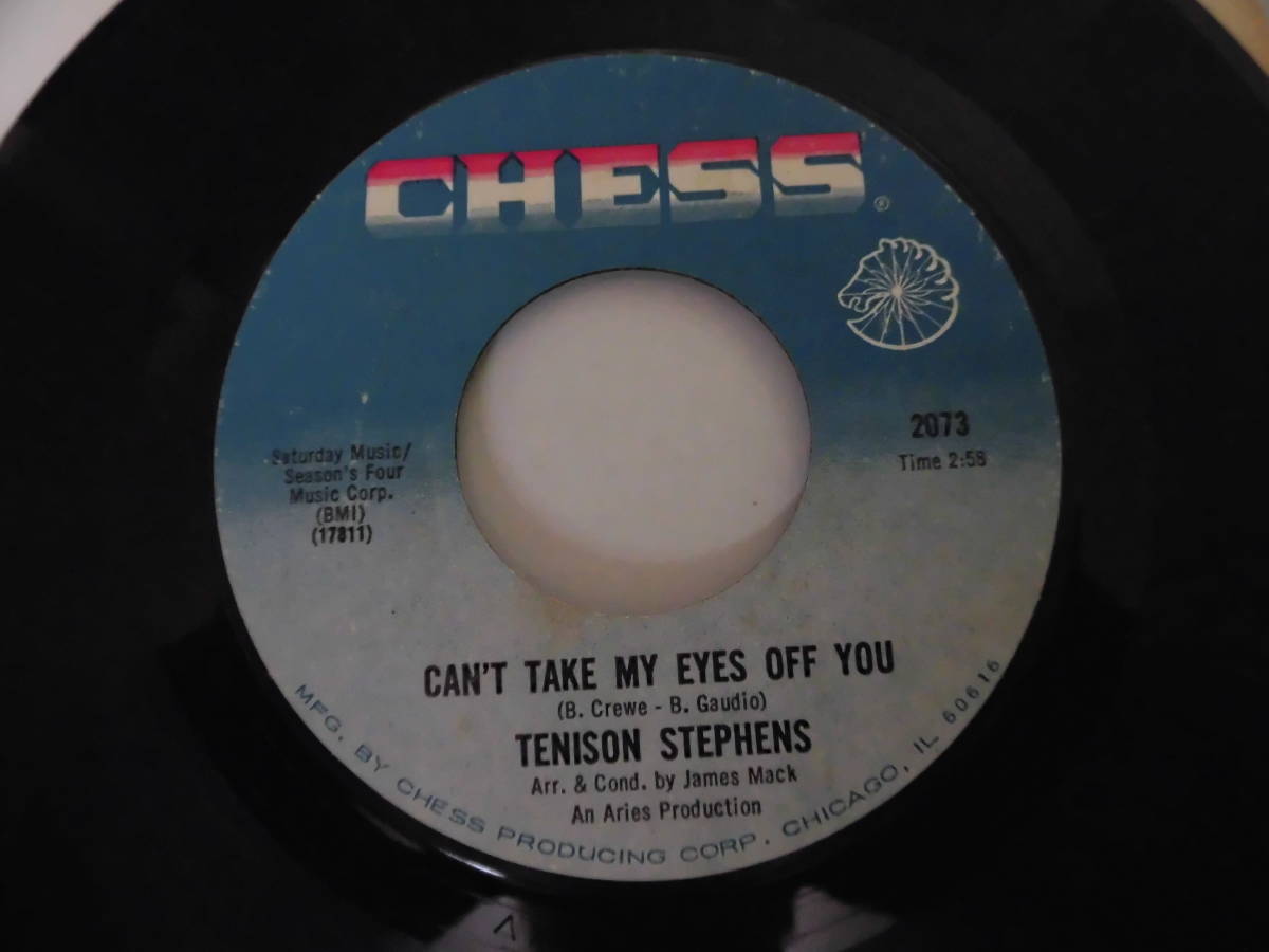 TENISON STEPHENS / CAN'T TAKE MY EYES OFF YOU CHESS US org / funk 45 ...