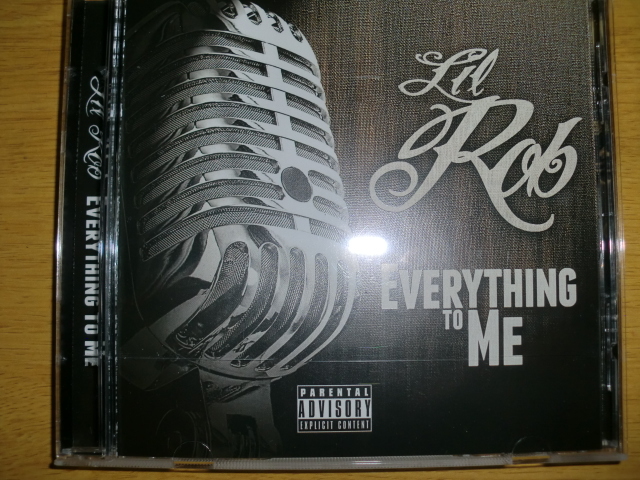 Lil Rob Everything To Me チカーノ HI-Power Solders Mr. Capone-E Mr ...