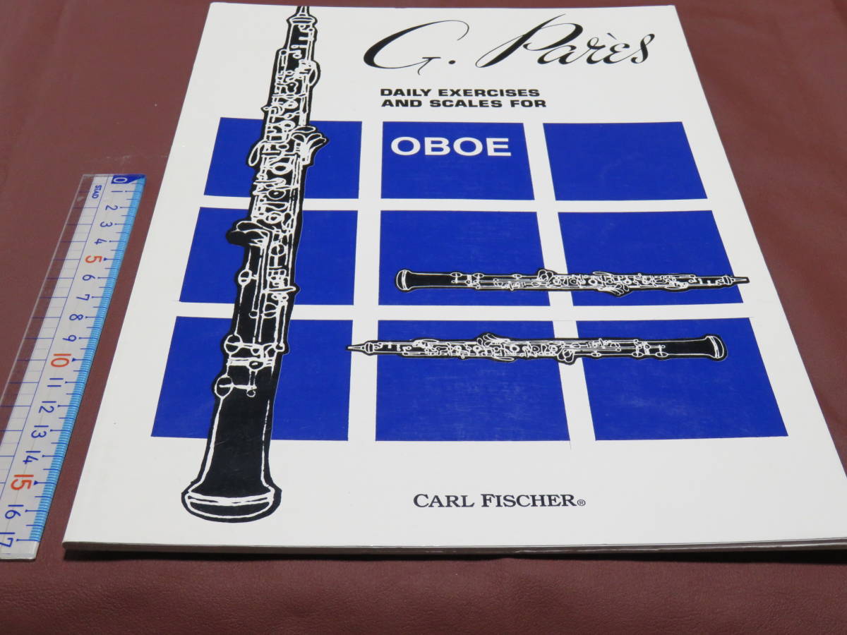 オーボエ Daily Exercises and Scales for Oboe 洋書 楽譜 ガブリエル パレ(管楽器曲)｜売買された ...