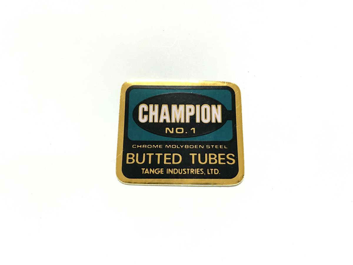 TANGE CHAMPION NO.1 デカール タンゲ 丹下 Cr-Mo STEEL BUTTED TUBES 検3連勝 3RENSHO ...