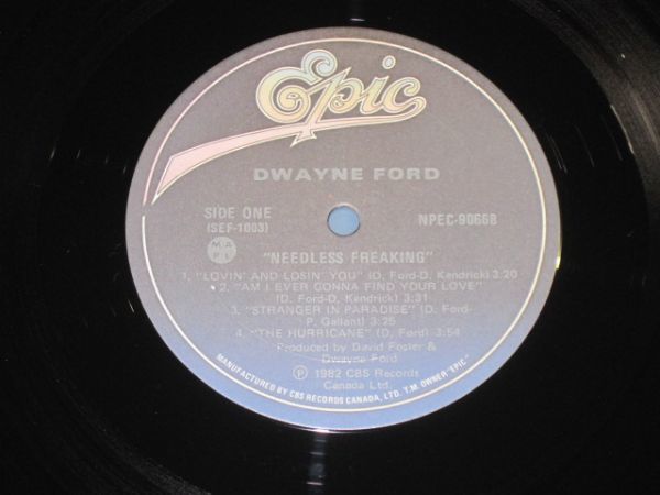 Dwayne Ford - Needless Freaking /AOR/David Foster/Steve Lukather/Jay Graydon/Jeff & Mike Porcaro ...