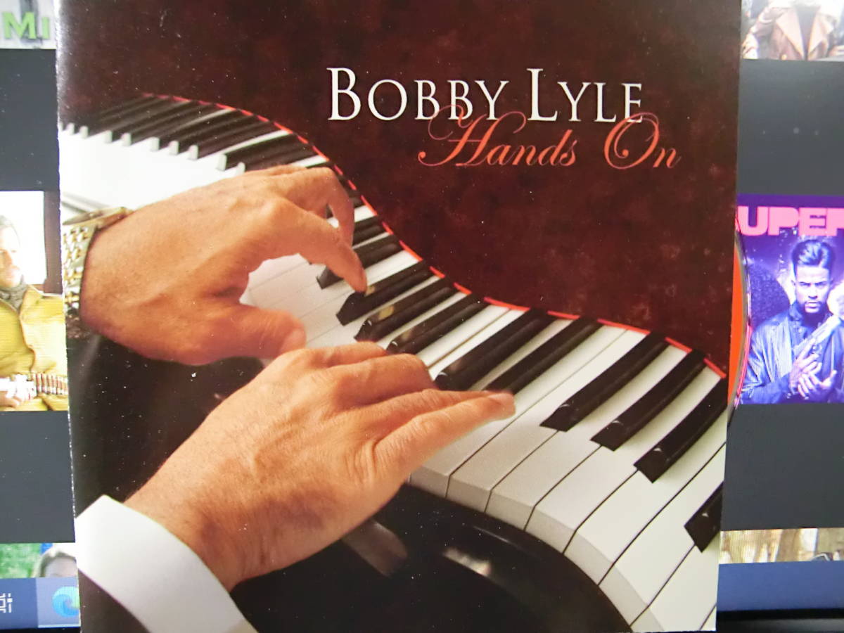 BOBBY LYLE / HANDS ON ボビー ライル CD LARRY KIMPEL PEABO BRYSON JOHN ...
