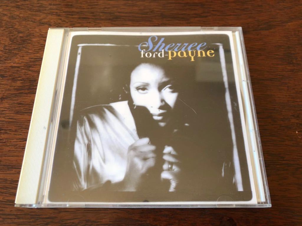 Sherree Ford-Payne シェリー フォード ペイン ／Sherree Ford-Payne(R&B、ソウル)｜売買された ...