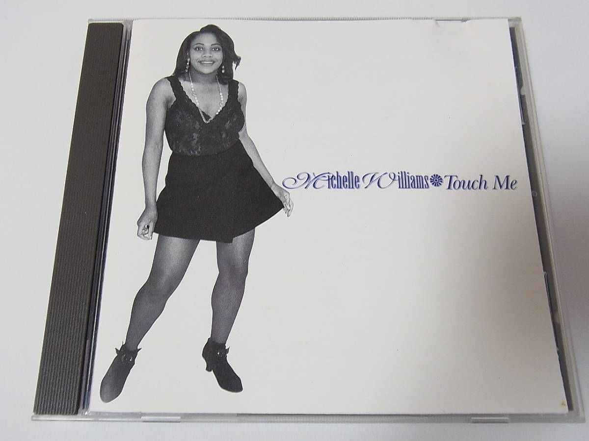 CD Michelle Williams / Touch Me 1995 UK ORIGINAL(R&B、ソウル)｜売買されたオークション情報 ...