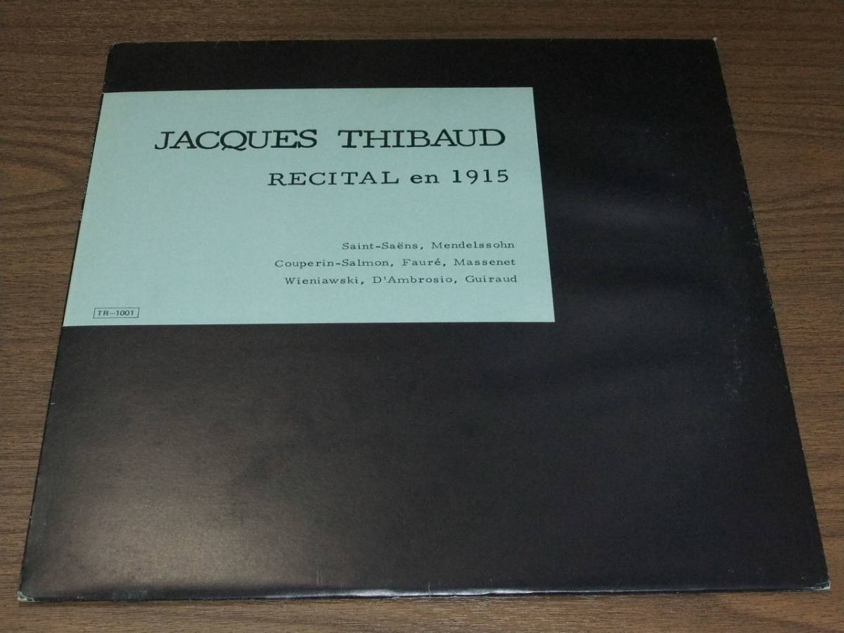 外盤 ジャック ティボー ヴァイオリン 1915年リサイタル JACQUES THIBAUD RECITAL EN 1915(器楽)｜売買され ...