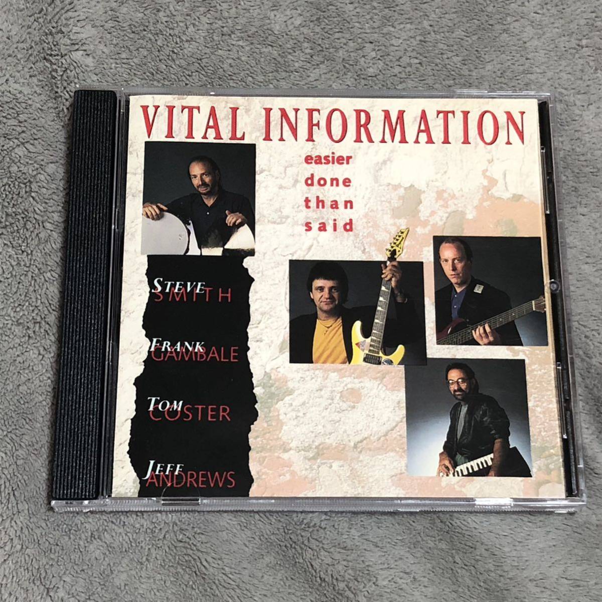 VITAL INFORMATION/easier done than said/STEVE SMITH/FRANK GAMBALE/TOM ...