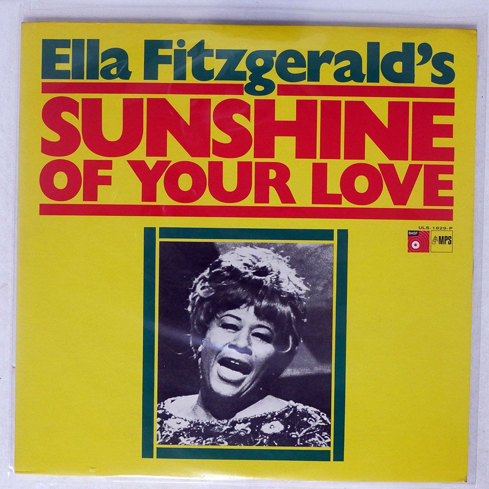 ELLA FITZGERALD/SUNSHINE OF YOUR LOVE/MPS ULS1829P LP(ジャズ一般)｜売買された ...