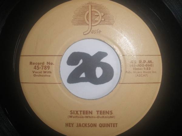 試聴HEY JACKSON QUINTET SIXTEEN TEENS / ROCK N’ ROLL MARCH EX+ JUMP BLUES ...