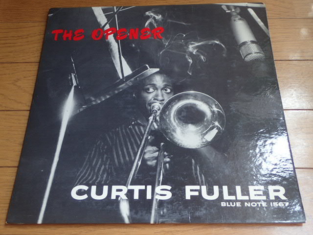 ：US Blue Note 47W63rd dg rvg ear THE OPENER / CURTIS FULLER(ジャズ一般)｜売買され ...