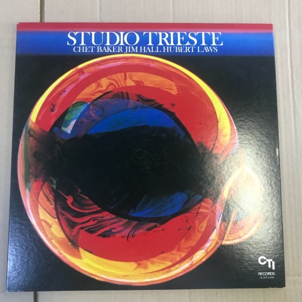 N71 LP な国内盤 Chet Baker / Jim Hall / Hubert Laws Studio Trieste レコード CTI Records K26P 6180(ジャズ一般 ...