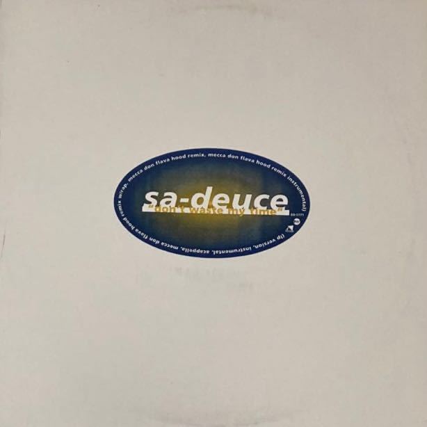 Sa-Deuce Don't Waste My Time 12inch オリジナル盤 プロモ盤 bobby caldwell Do For ...