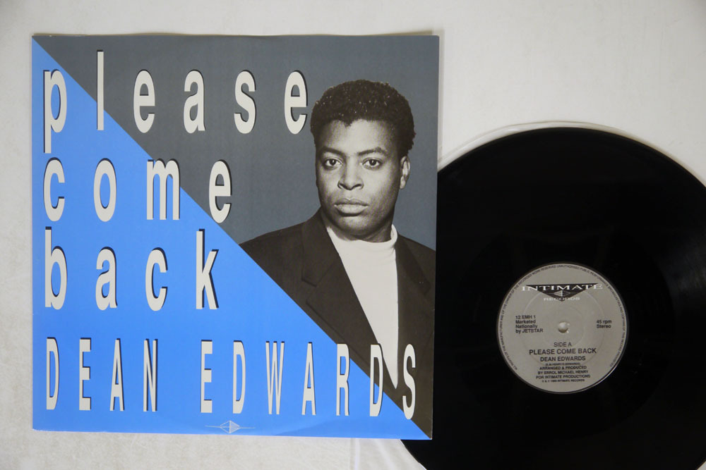 英 ペラ DEAN EDWARDS/PLEASE COME BACK/INTIMATE 12 EMH 1(R&B、ソウル)｜売買されたオークション情報、yahooの商品情報をアーカイブ公開 ...