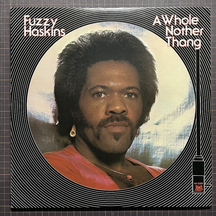 米オリジナル FUZZY HASKINS A Whole Nother Thang US Orig. ソロ名義1st LP ...