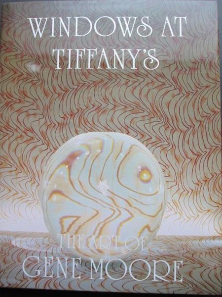 ＠WINDOWS AT TIFFANY'S/THE ART OF GENE MOOREティファニー洋書(デザイン)｜売買されたオークション情報 ...