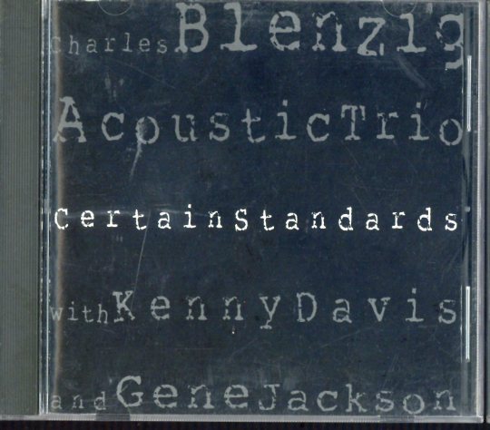 チャールズ ブレンジング Charles Blenzig Certain Standards What Is This Thing ...