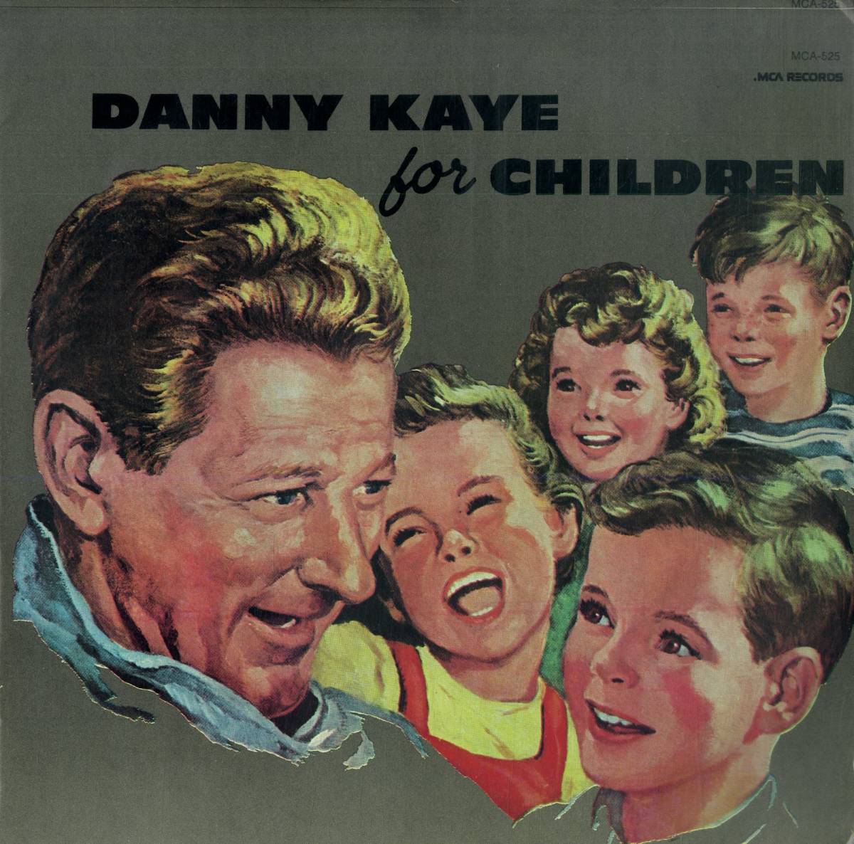 A00549302/LP/ダニー ケイ DANNY KAYE Danny Kaye For Children MCA-525 ヴォーカル ...