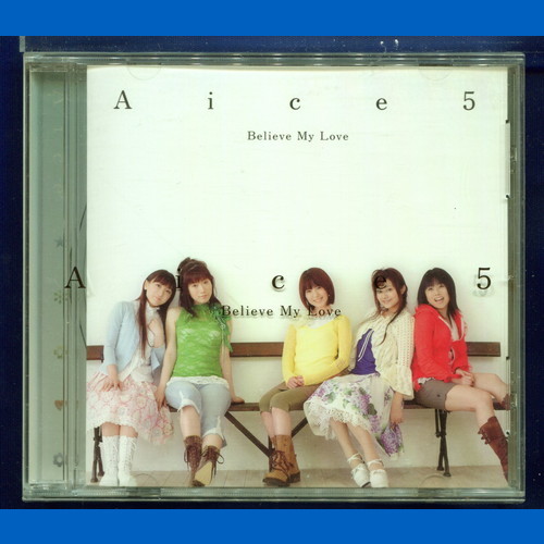 Aice5 / Believe My Love 初回盤+写真集 アイス 堀江由衣 神田朱未 浅野真澄 木村まどか たかはし智秋 いぬかみっ(アニメソング一般)｜売買されたオークション情報 ...
