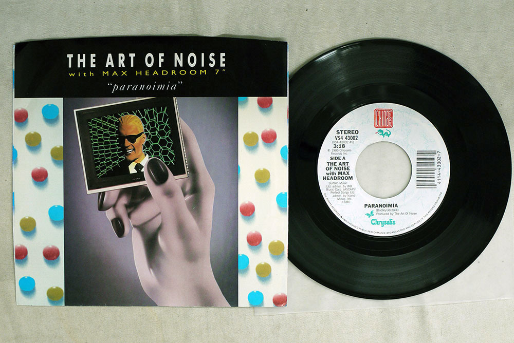 US-ORIGINAL ART OF NOISE WITH MAX HEADROOM/PARANOIMIA/CHRYSALIS VS4 ...