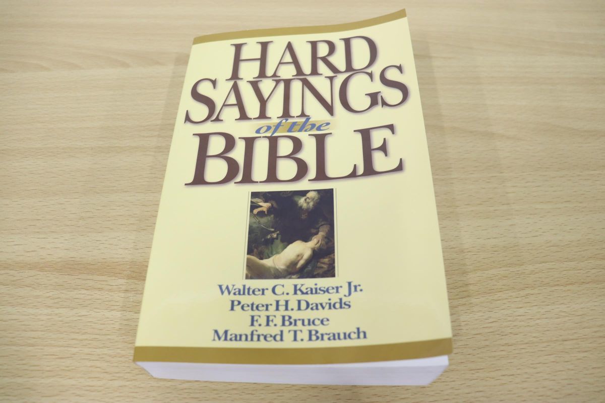 01 Hard Sayings of the Bible/Walter C.Kaiser Jr/Peter H. Davids/F. F ...
