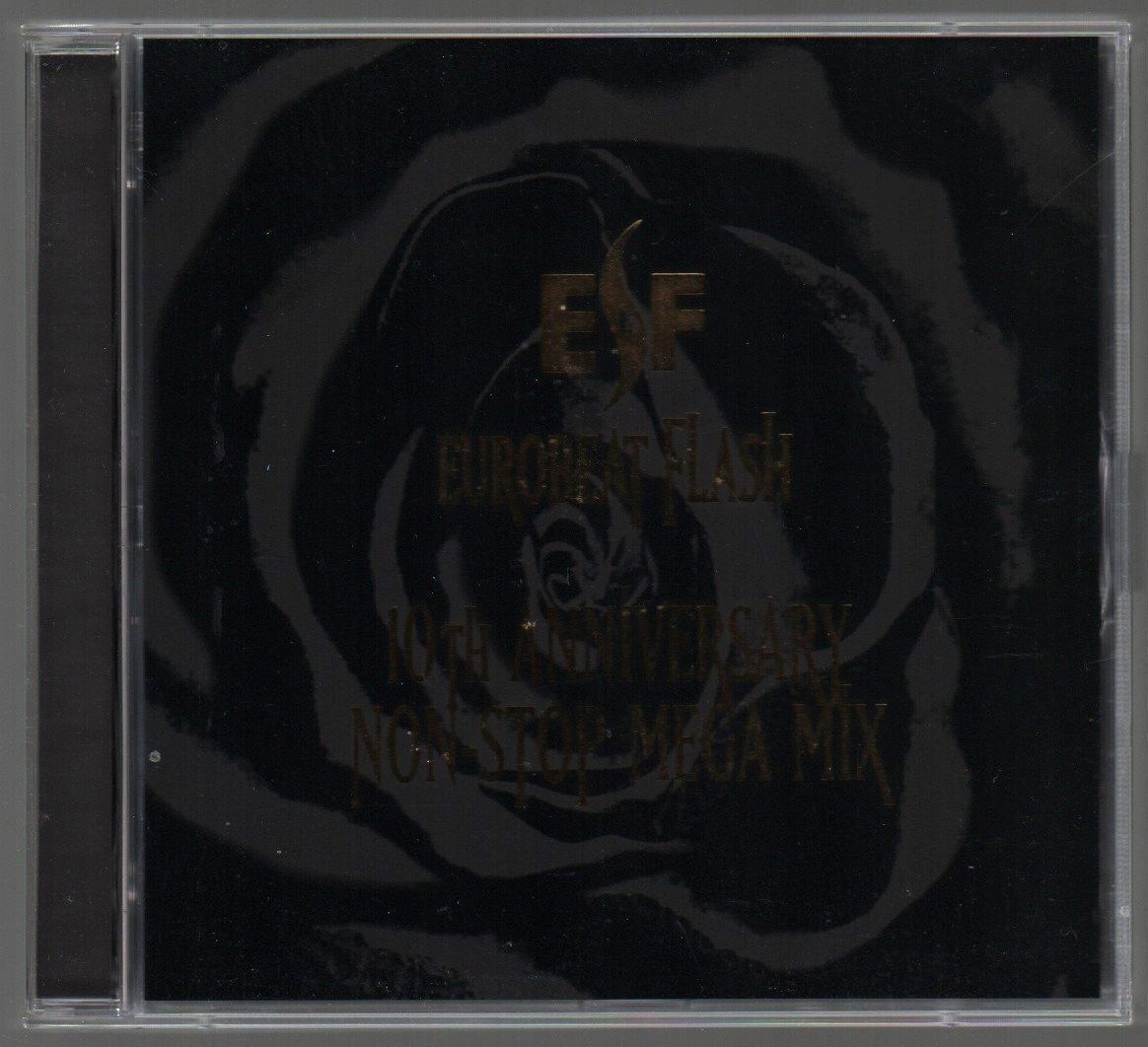 EUROBEAT FLASH 10TH ANNIVERSARY NON-STOP MEGA MIX 2枚組 Spencer/Dee Dee ...